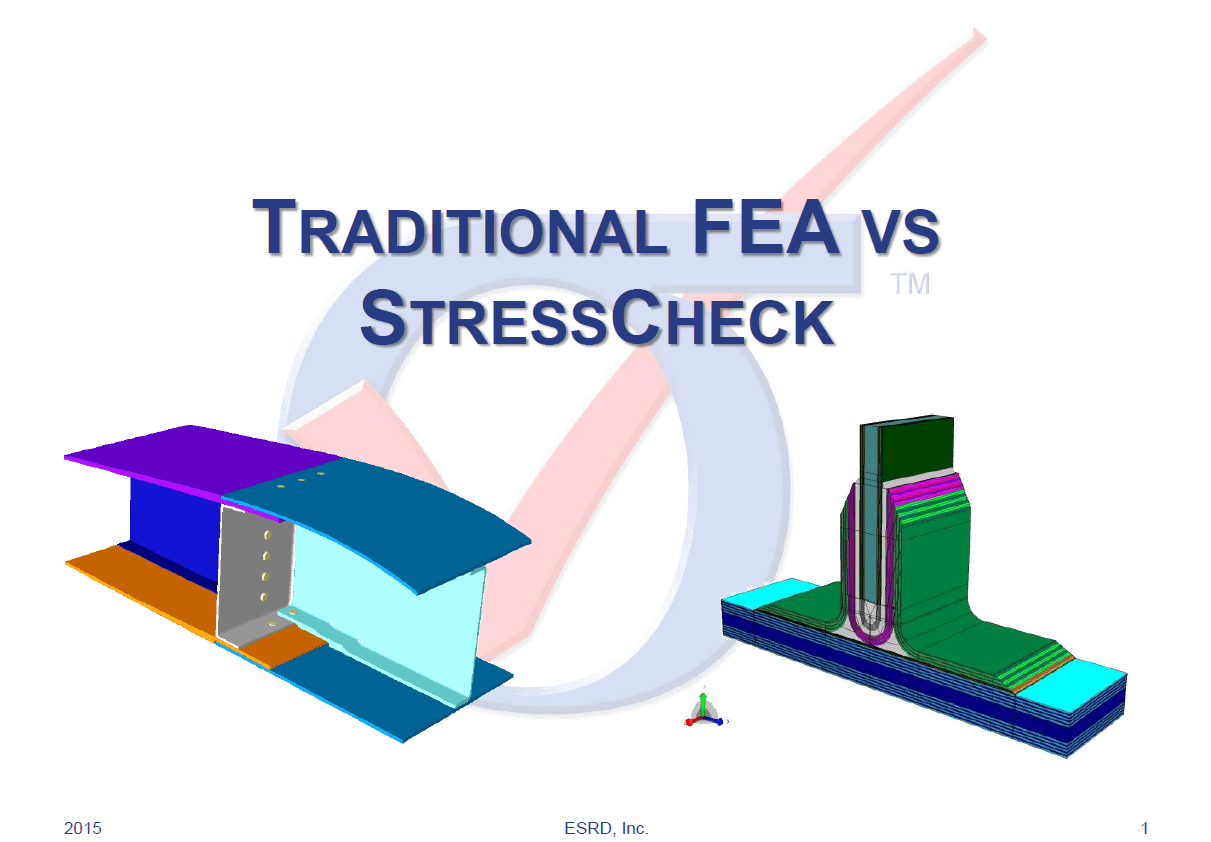 Traditional FEA vs. StressCheck's Numerical Simulation Technology - ESRD