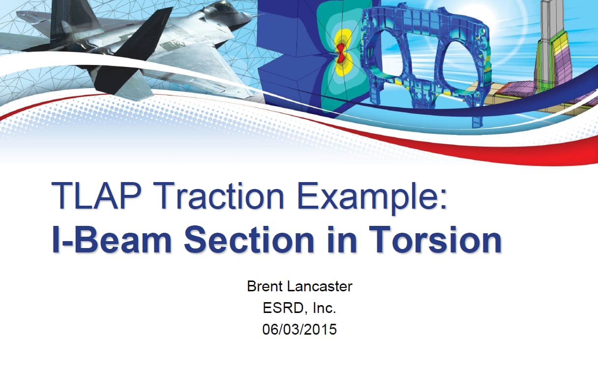 Helpful Hints and Tips: TLAP-Traction Global-Local Example - ESRD